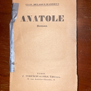 ANATOLE. 1930 Antique First Edition French Collector Book Par Lucie ...