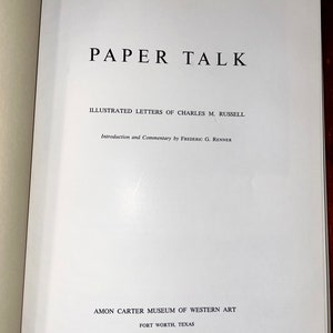 Rare Western Book "paper Talk" Illustrated Letters Charles M. Russell ...