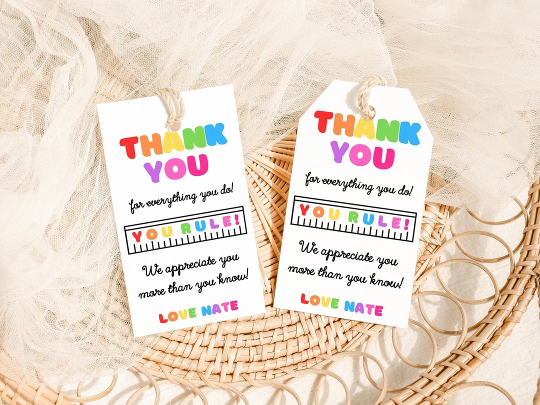 Editable Thank You Gift Tag | You Rule Appreciation Tag Template ...