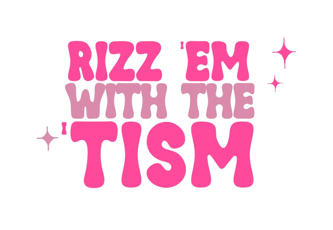 Rizz Em With the Tism | Autism Awareness Clipart | Mental Health ...