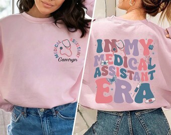 In My Medical Assistant Era Shirt, Custom Medical Assistant Shirt, CMA ...
