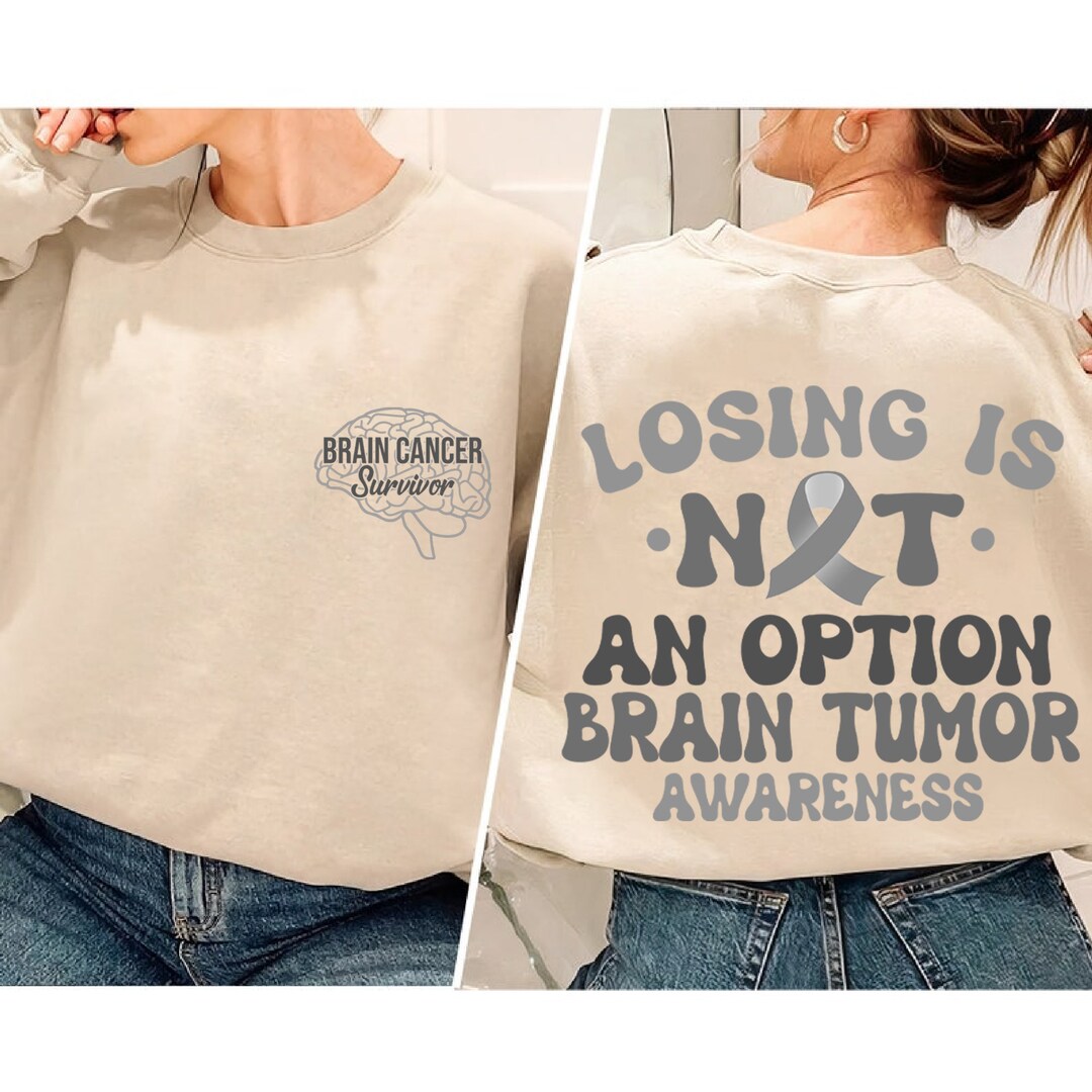 Brain Tumor Awareness Shirt, Losing is Not an Option Brain Tumor ...
