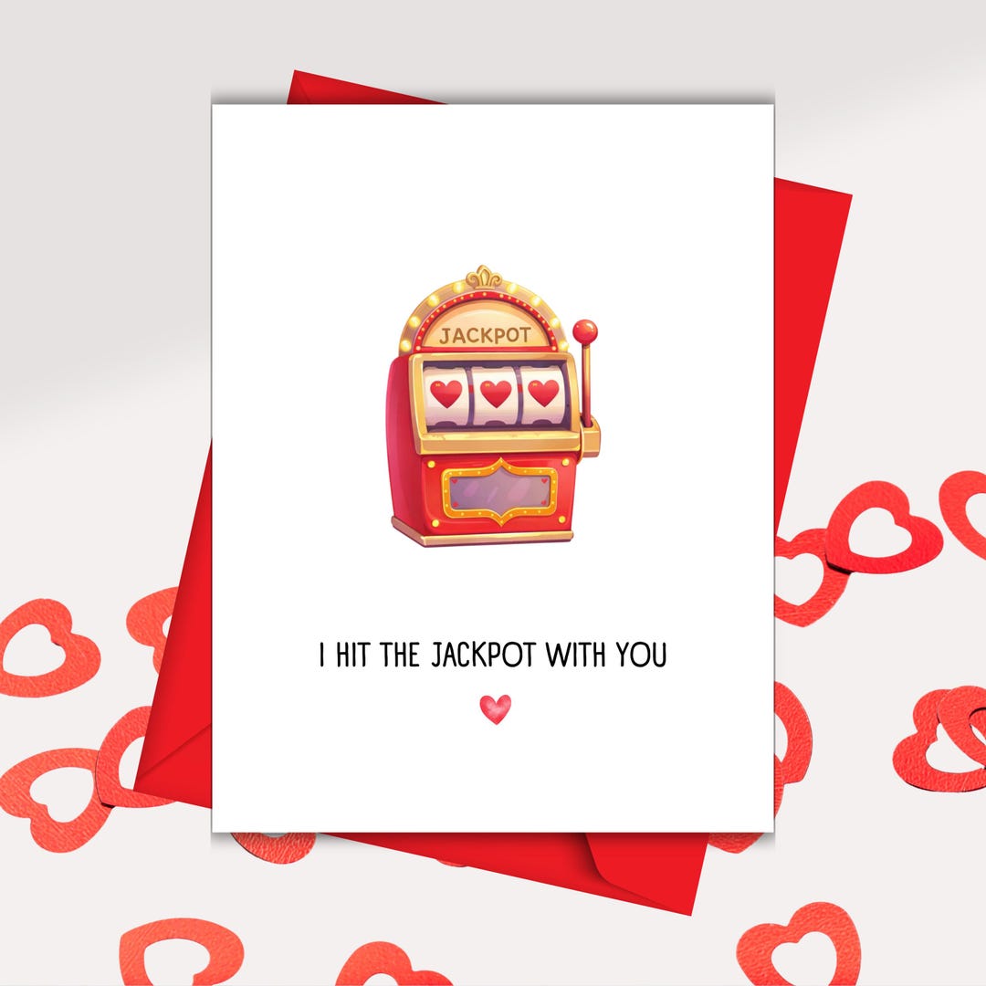I Hit the Jackpot With You Valentine’s Day Card | Cute Romantic Love ...