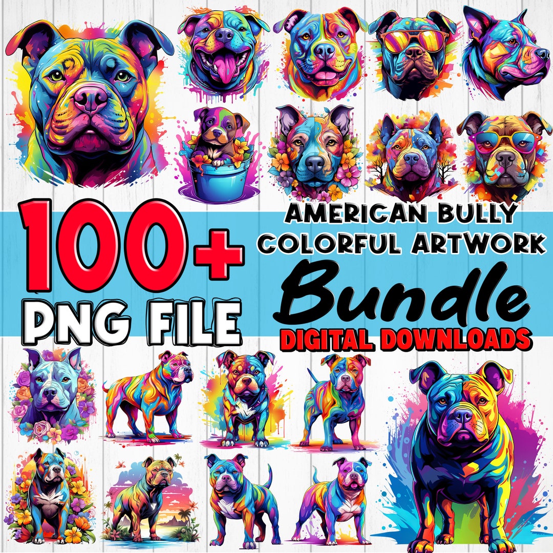 American Bully Dog Colorful Artwork PNG Bundle Sublimation Design ...