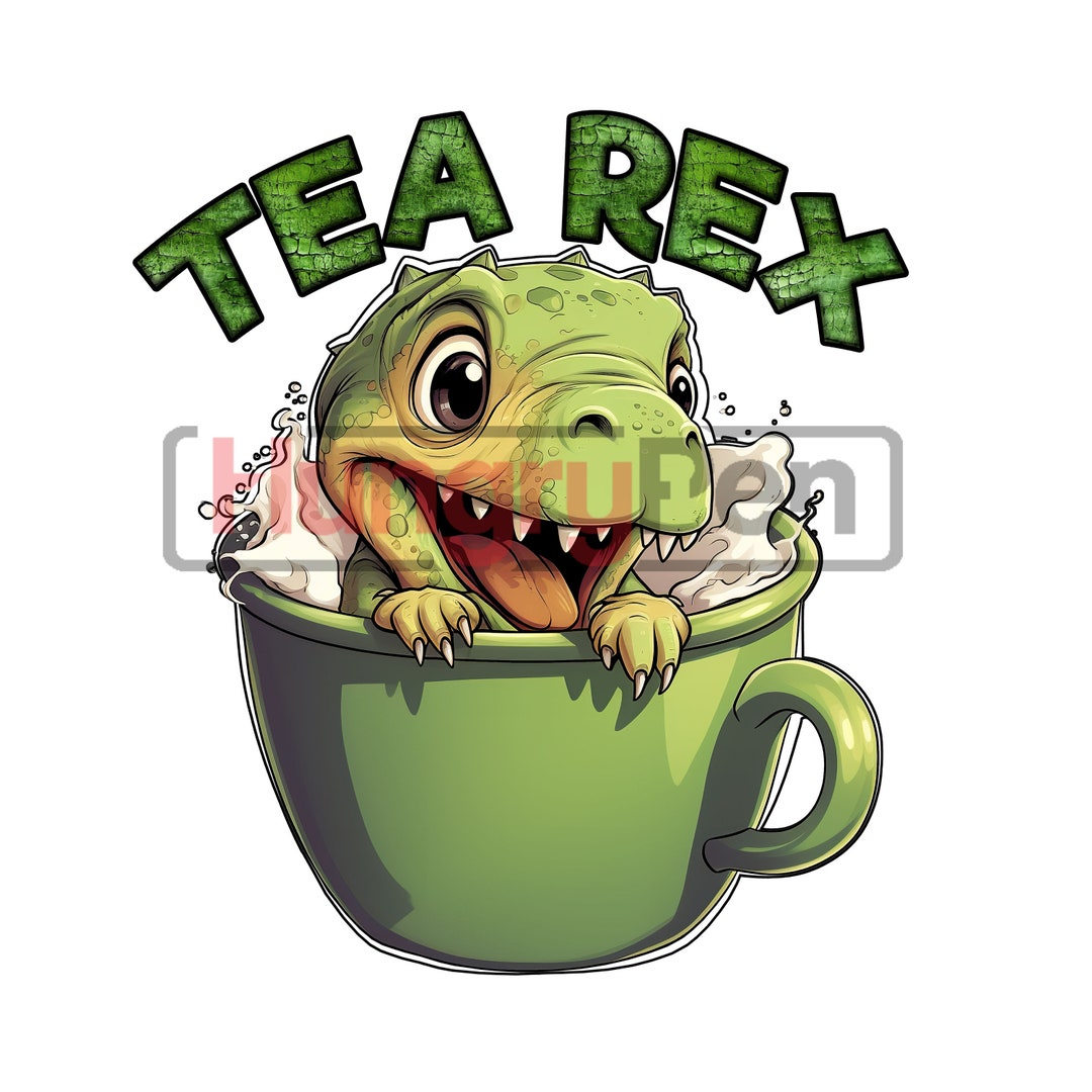 T REX Dinosaur PNG Sublimation Printable Tea Rex Sublimation Designs ...