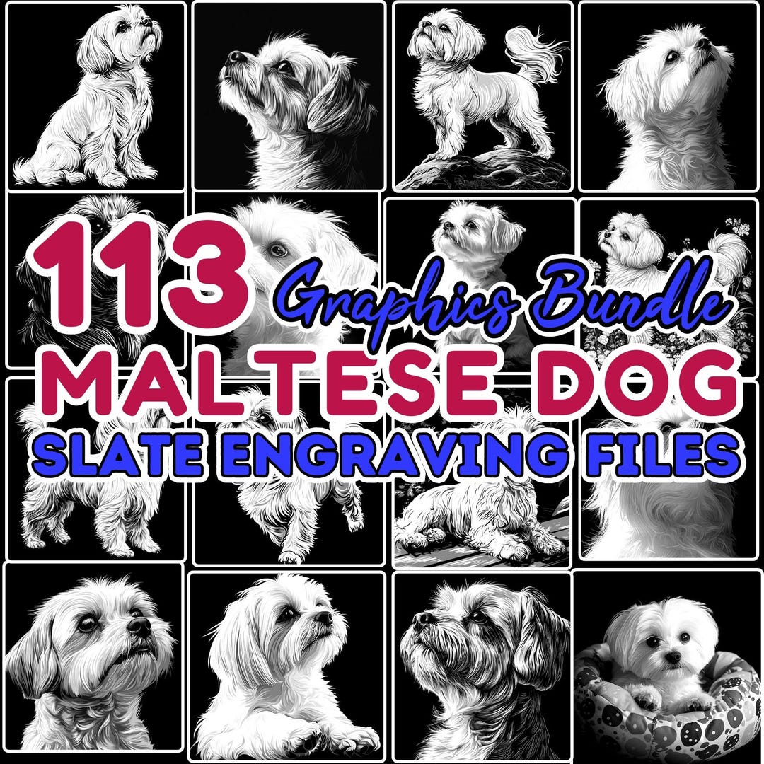 Slate Engrave Files Maltese Dog Graphic Bundle, Laser Ready PNG ...