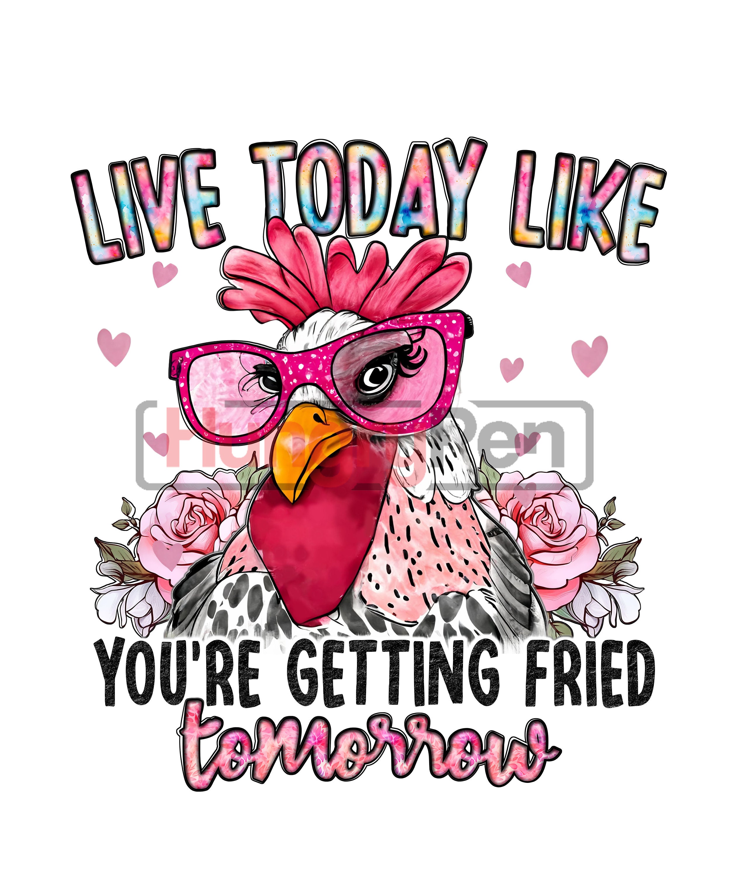 Funny Chicken PNG Sublimation Design - Chicken With Eyelashes Live ...