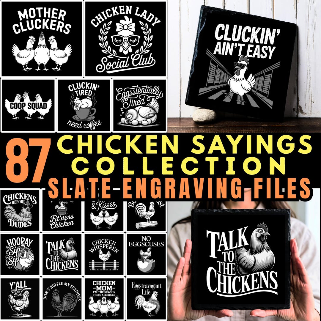 Slate Engraving Files Chicken Sayings Collection Bundle for Farmhouse ...