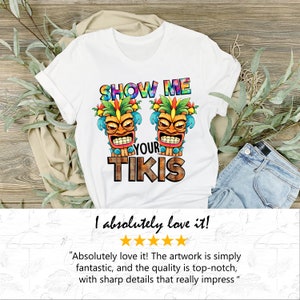 Hawaiian PNG Sublimation Printable Show Me Your Tikis Wooden Hawaiin Theme Drawing Illustration ...