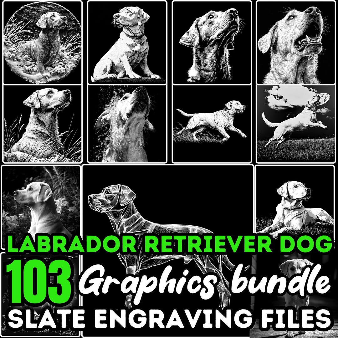 Slate Engrave Files Labrador Retriever Dog Graphic Bundle, Laser Ready ...