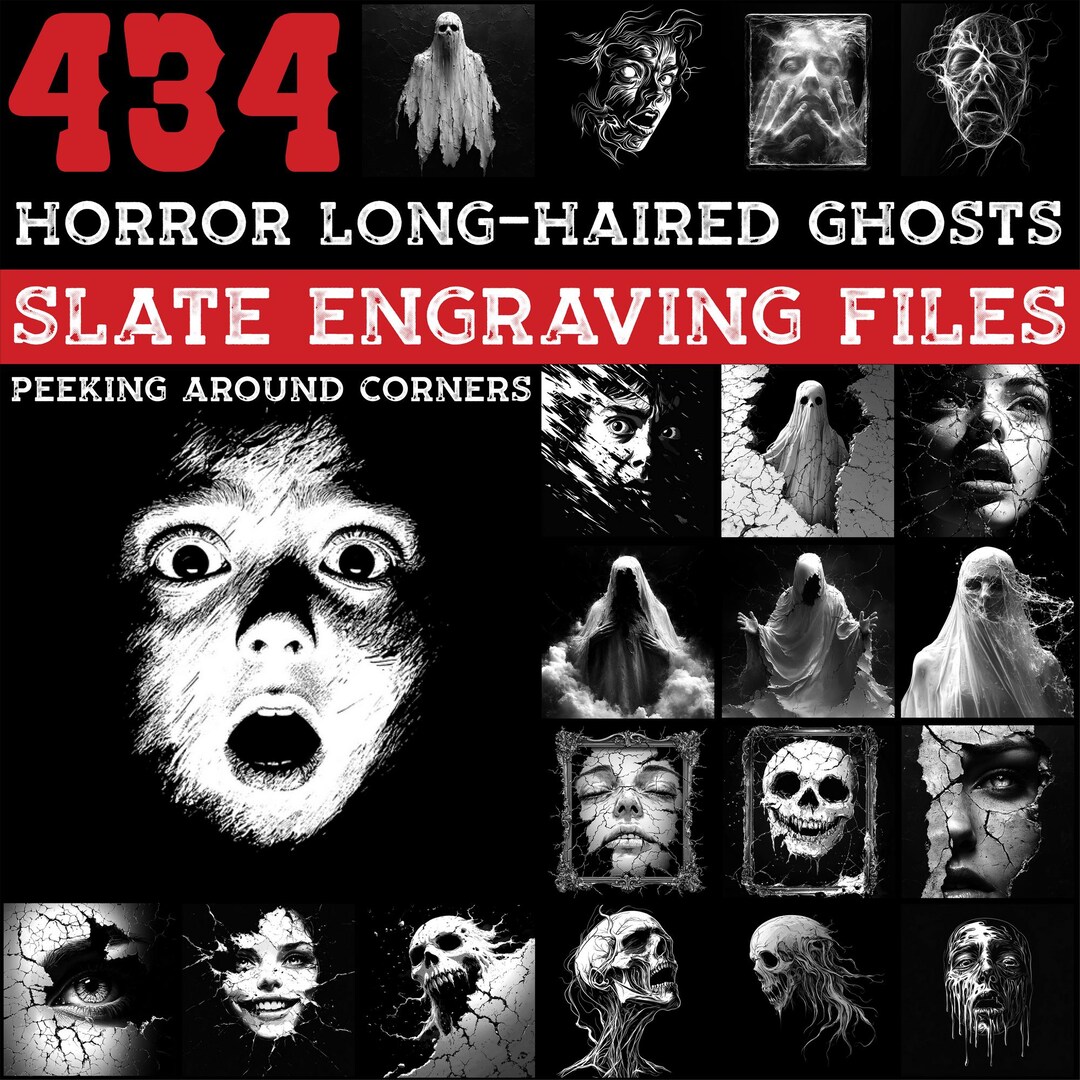 Slate Engraving Files Horror Long-haired Ghosts Peeking Around Corners ...
