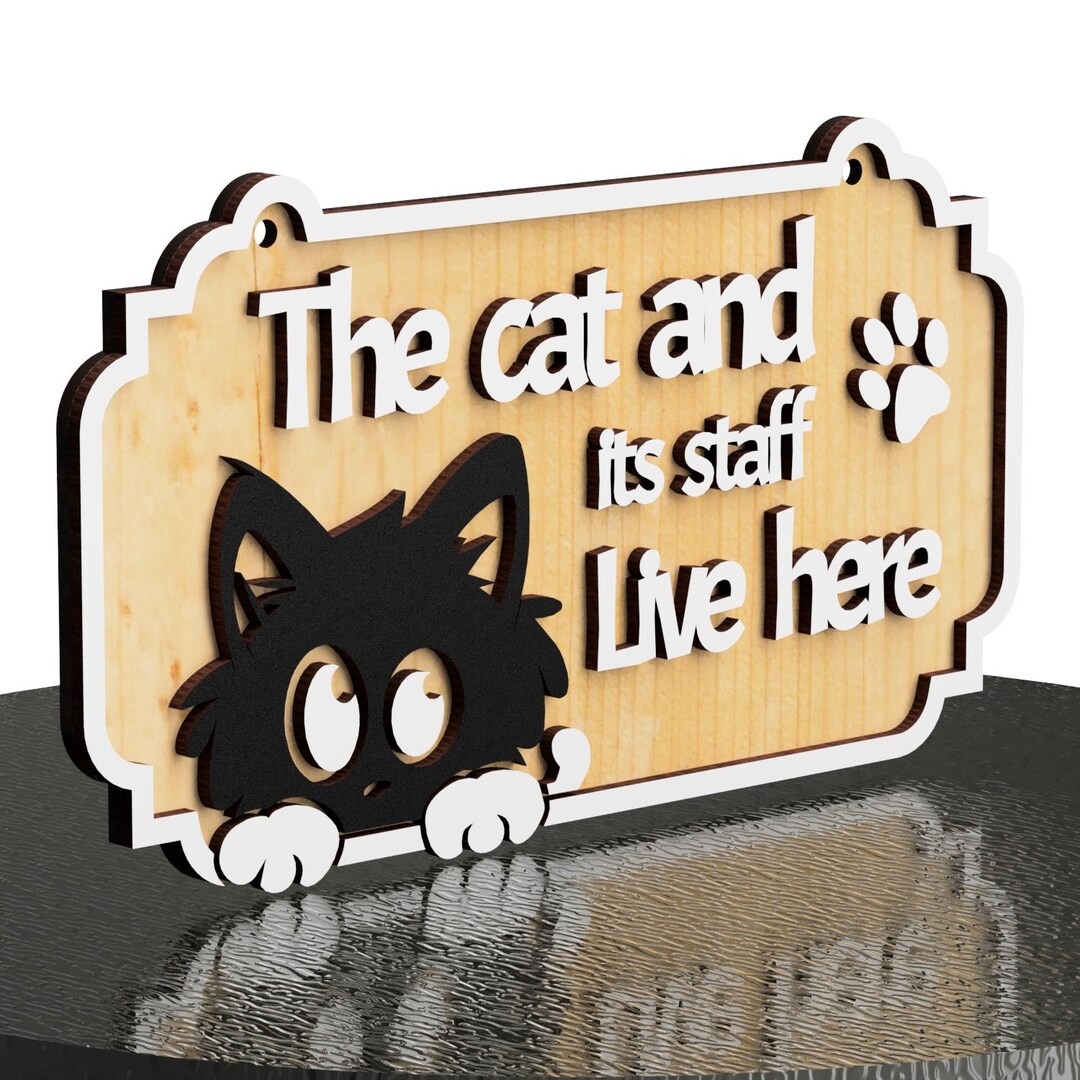 DIY Laser Cut Wooden Sign Plans (SVG, Pdf, Eps, DXF, Lbrn2) – “the Cat ...