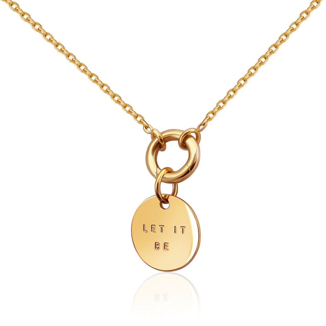 Let It Be Gold Disc Necklace , Lyric Spiritual and Motivational Jewelry ...