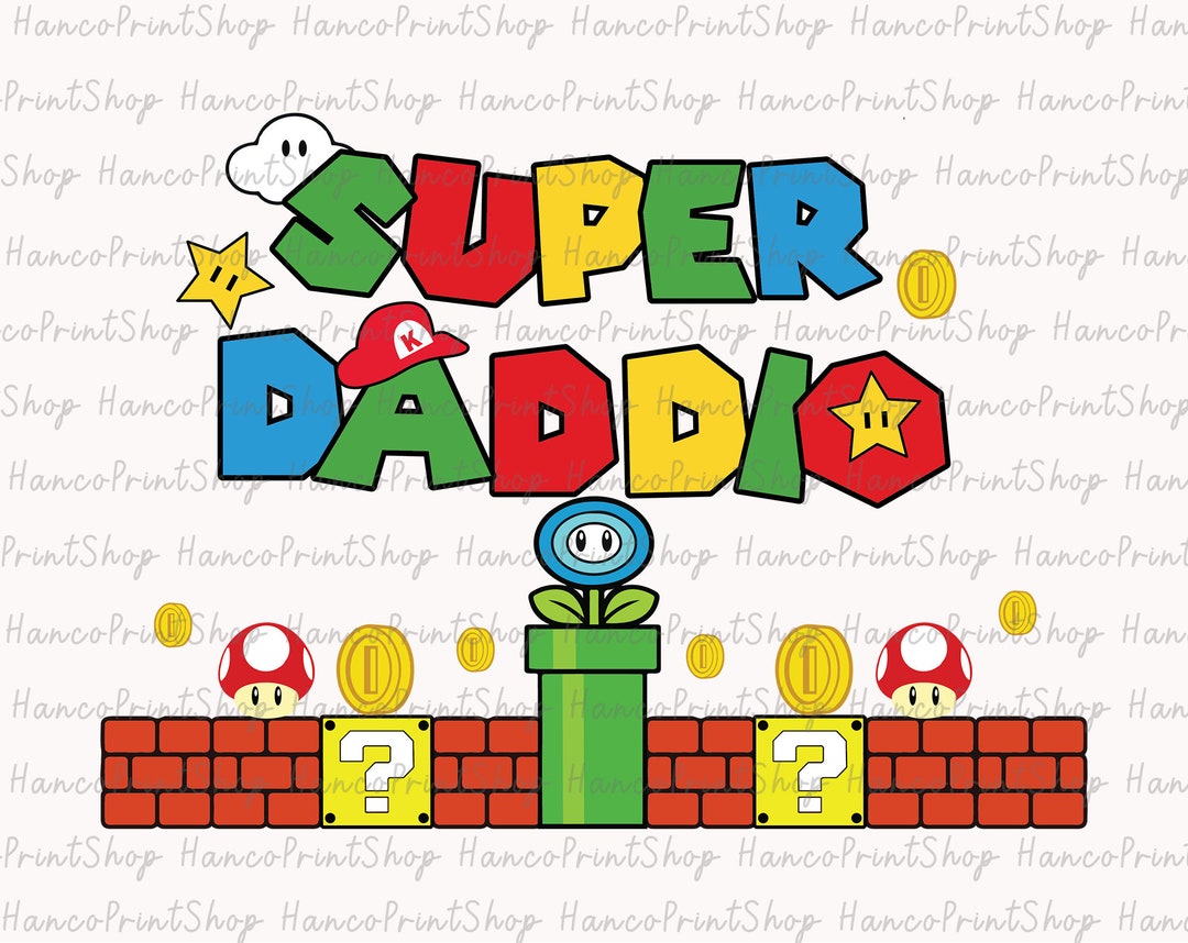 Super Daddio PNG, Super Daddio Game Png, Father's Day Png, Father Png ...