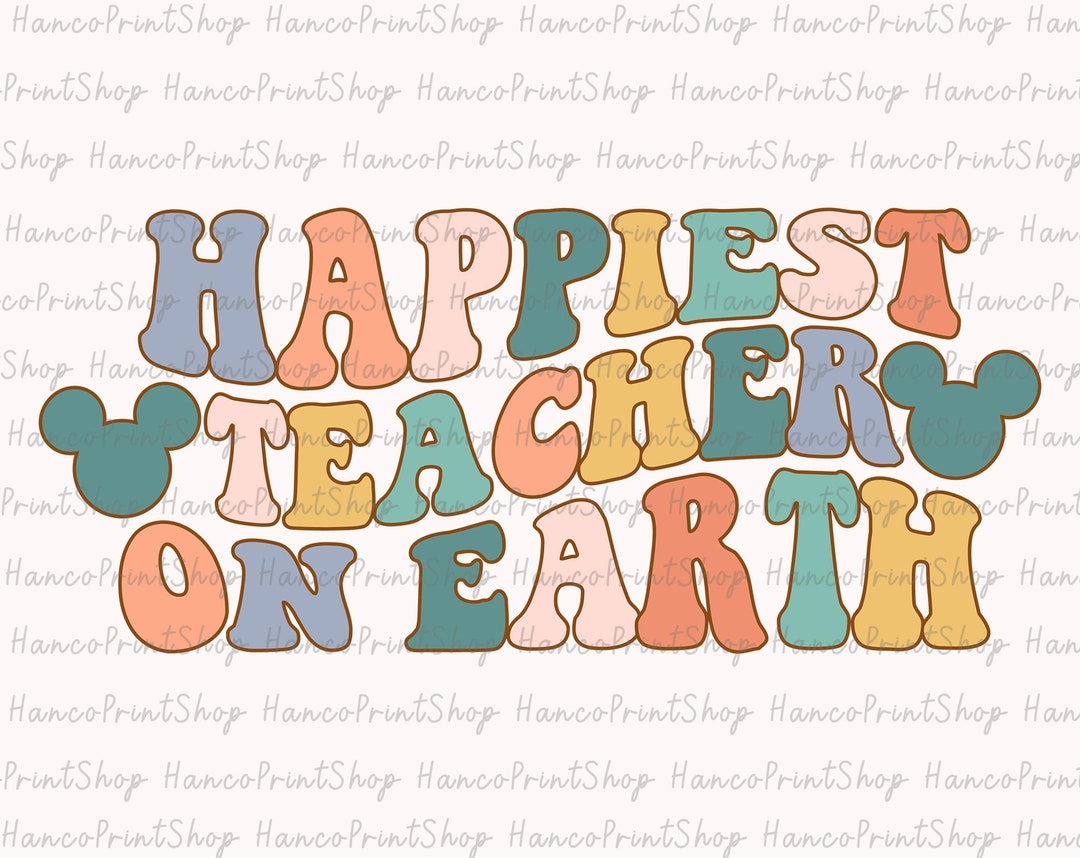 The Happiest Teacher on Earth Svg, Teacher Shirt Svg, Magical Kingdom ...