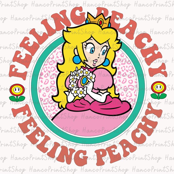 Princess Peach Feeling Peachy Svg - Etsy