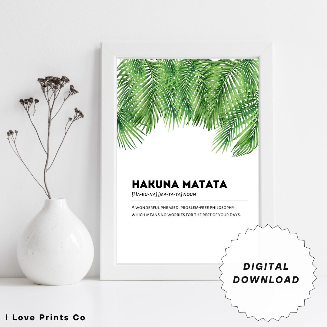 Hakuna Matata Printable Wall Art Lion King Poster Quote, Quote for Kids ...