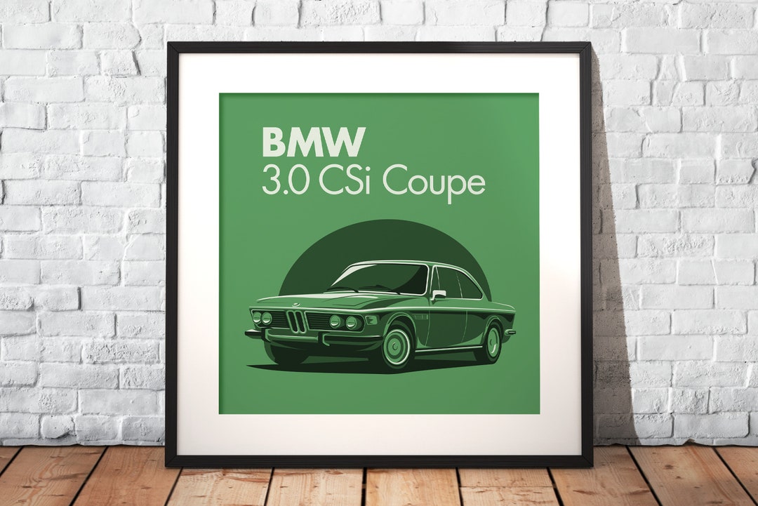 The BMW 3.0 Csi Coupe as a Premium Poster on Matte Paper Illustration ...