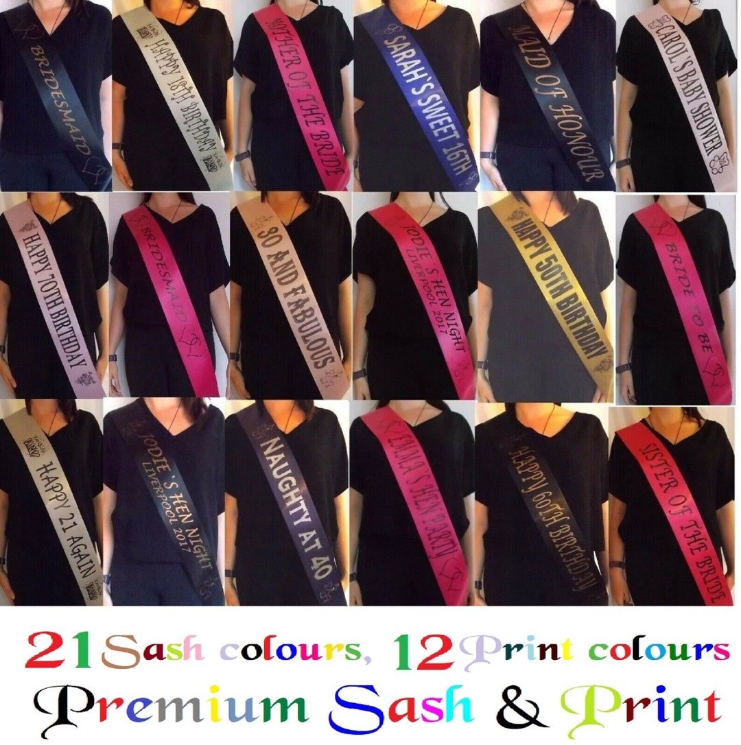 Personalised Birthday Sash / Hen Party Sashes Any Text Any Age Birthday ...