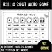 Roll A Sight Word Game | Sight Word Practice for the First Set of 100 ...