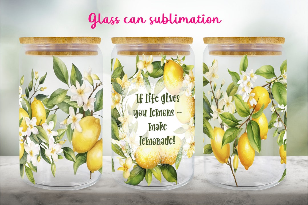 Lemon Libbey Glass Can Wrap: Motivational Sublimation Design (PNG) - Etsy
