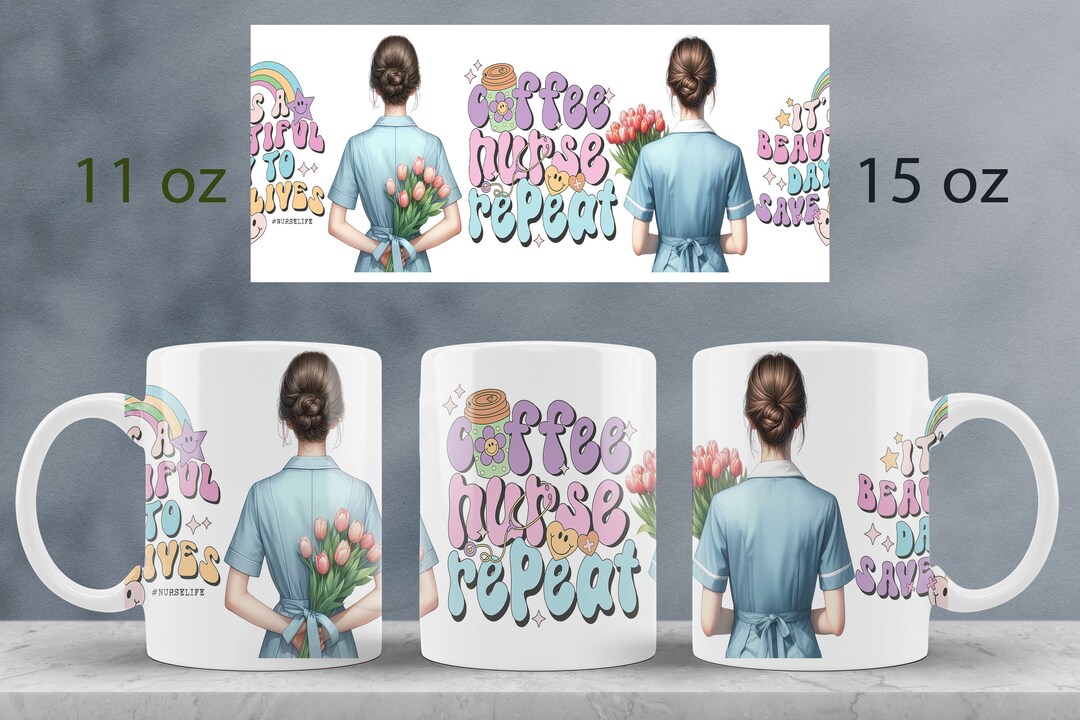 Nurse Mug Wrap | Woman Mug Design | Motivational Quote Mug Sublimation ...
