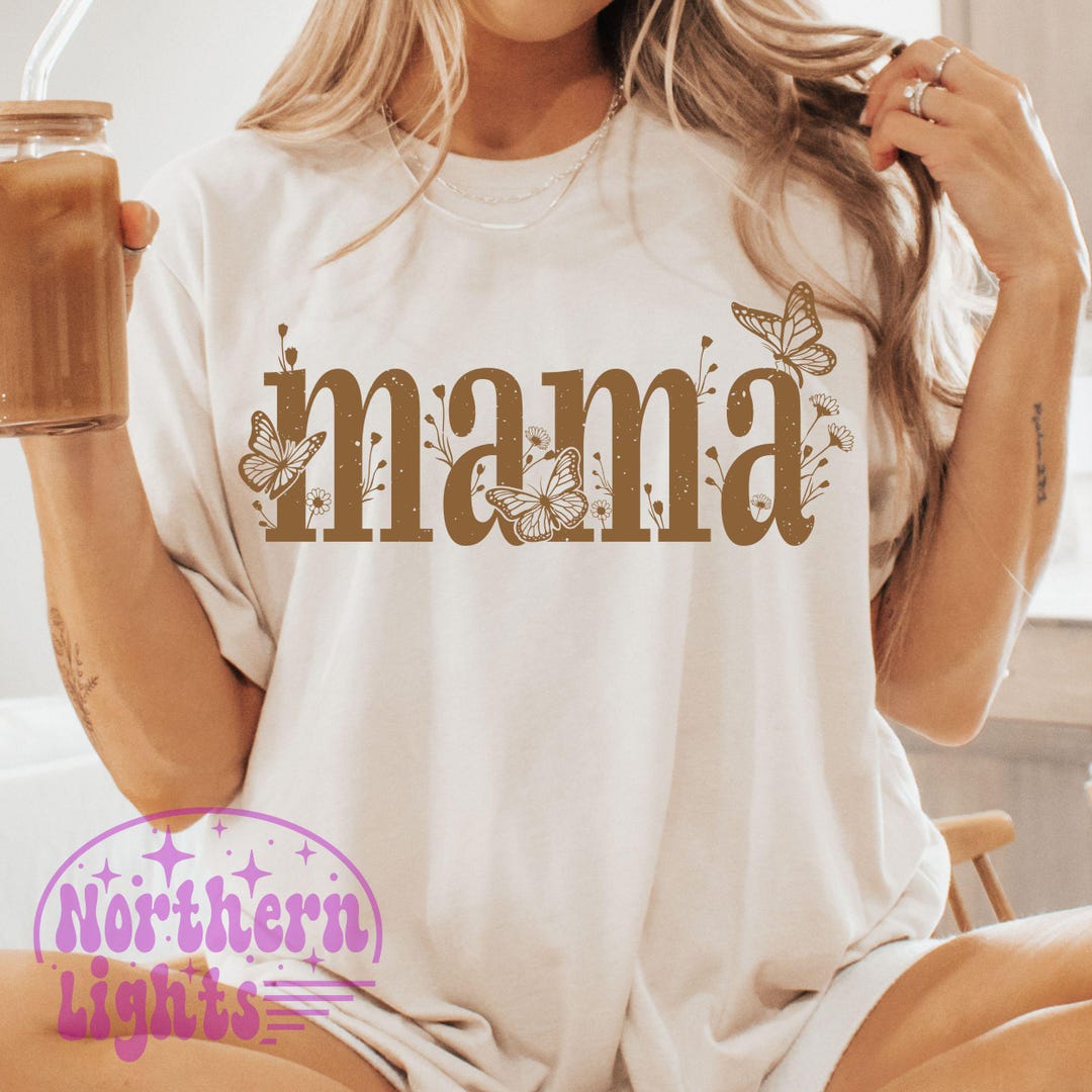Floral Mama PNG, Mama PNG, Mothers Day Png, Mama Sublimation Design ...
