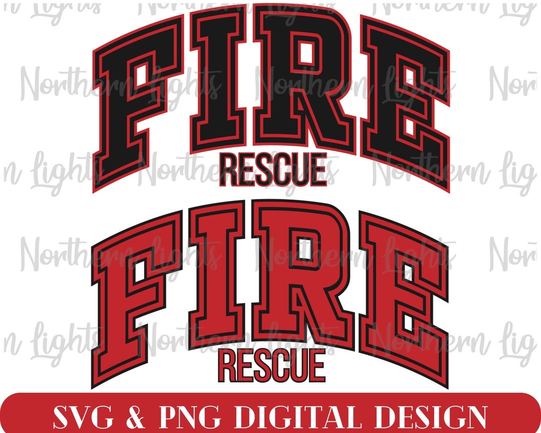 Fire Rescue SVG, Fireman Svg, Firefighter Svg, Fire Department Rescue ...