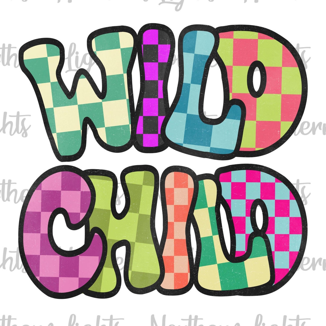 Wild Child PNG, Checkered Png, Retro Colorful Png, Retro Wild Child ...