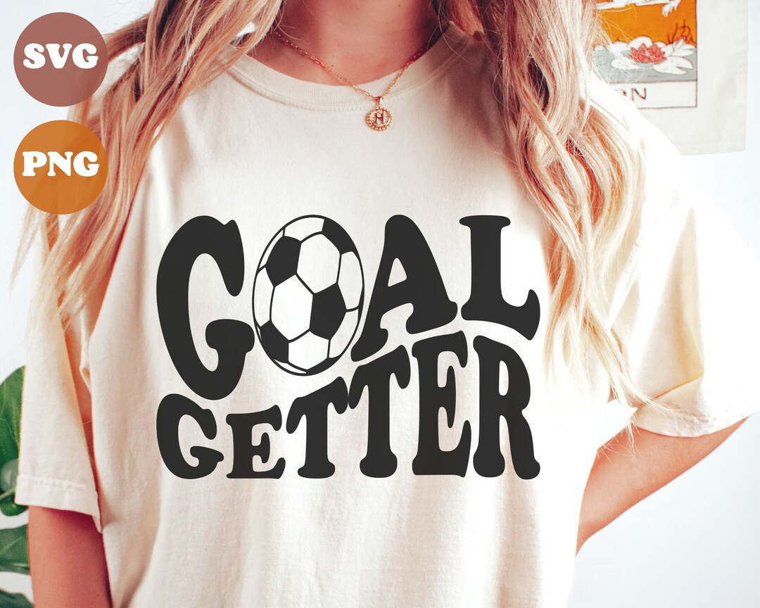 Goal Getter SVG, Soccer Png Design, Sport Svg, Cricut File, Soccer ...