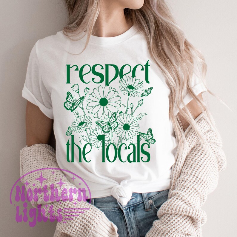 Respect the Locals Floral PNG Digital Design Download, Flowers Png ...