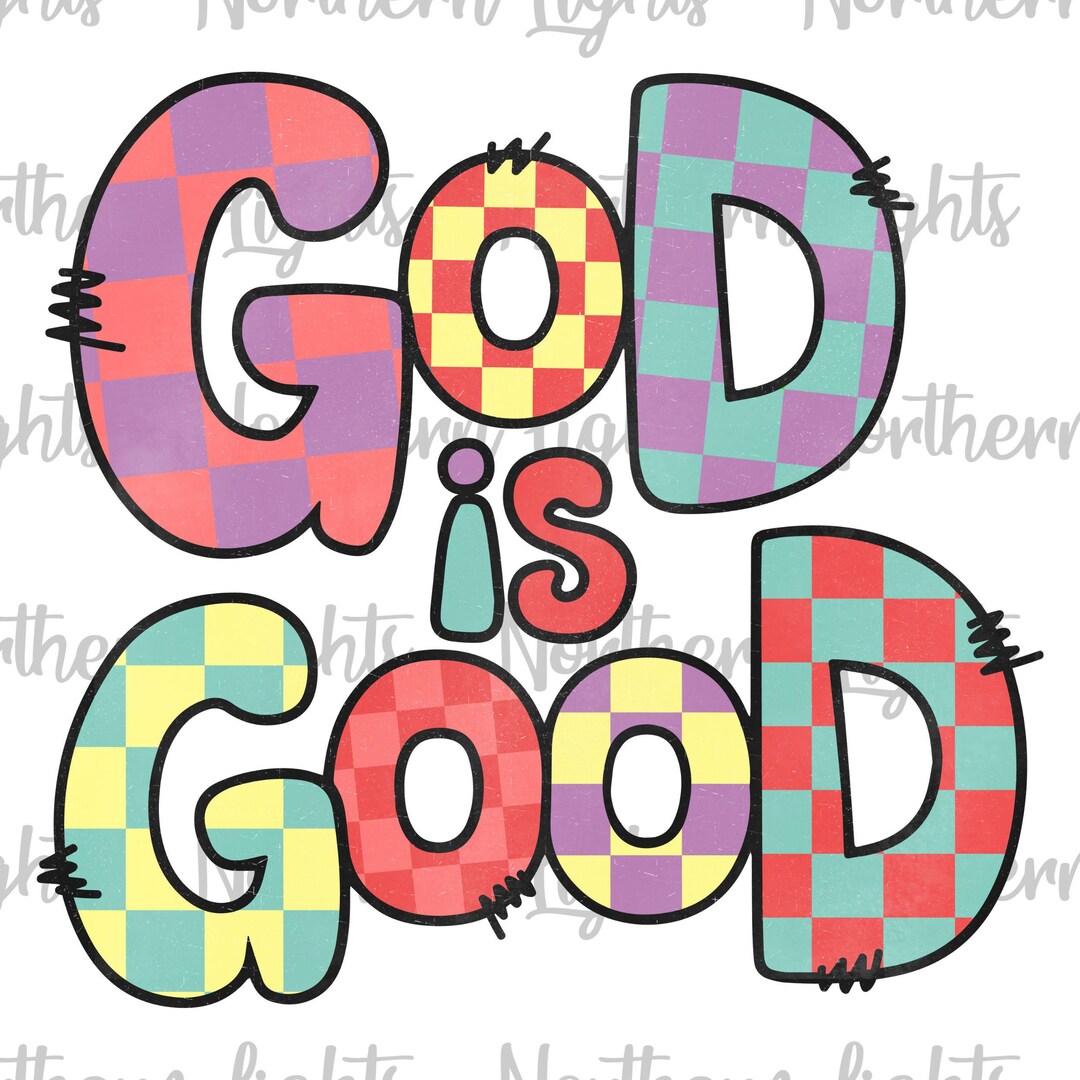 Retro God is Good PNG, Checkered God Png, Christian Png, Inspirational ...