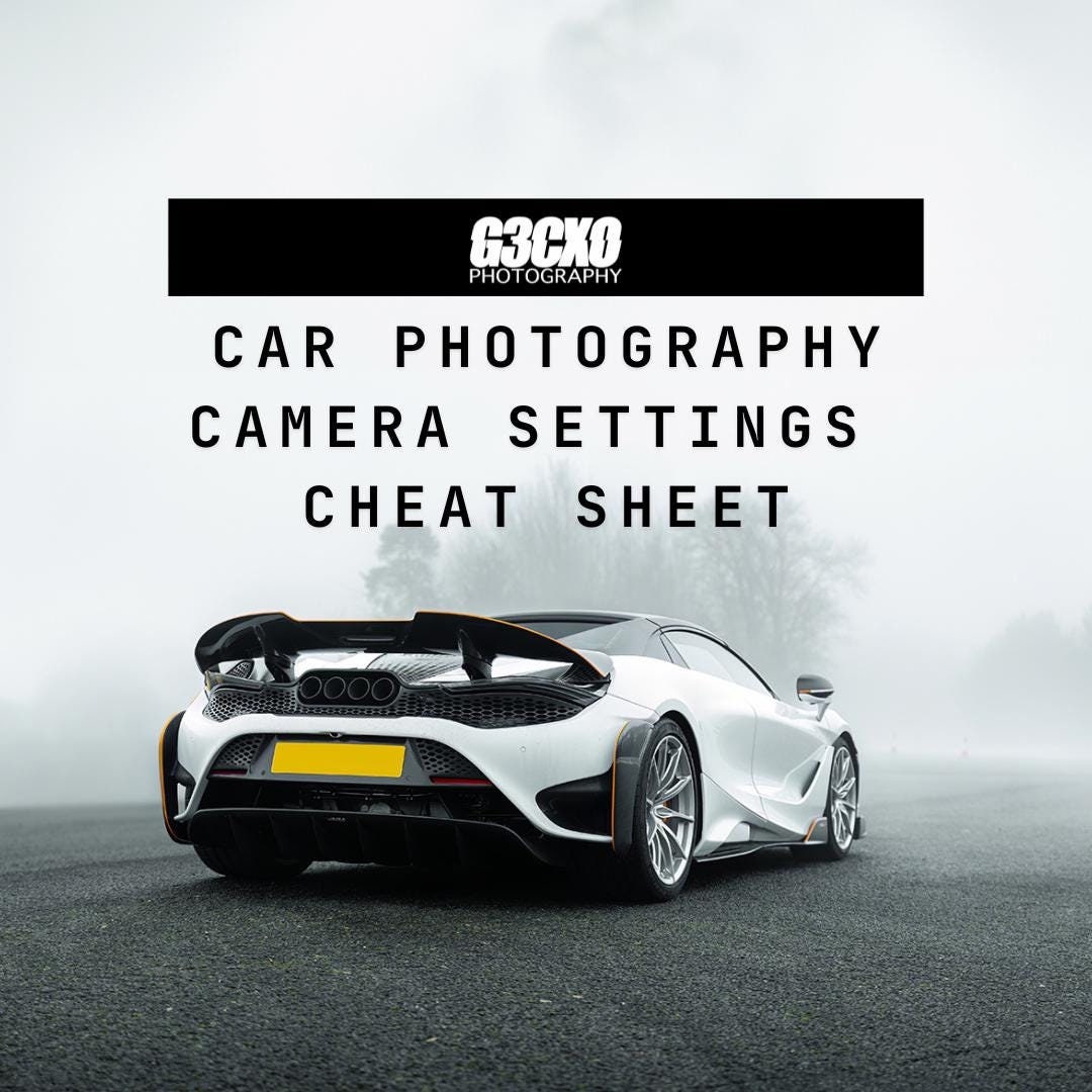 Car Photography Cheat Sheet - A Beginners Guide to Car Photography - Etsy