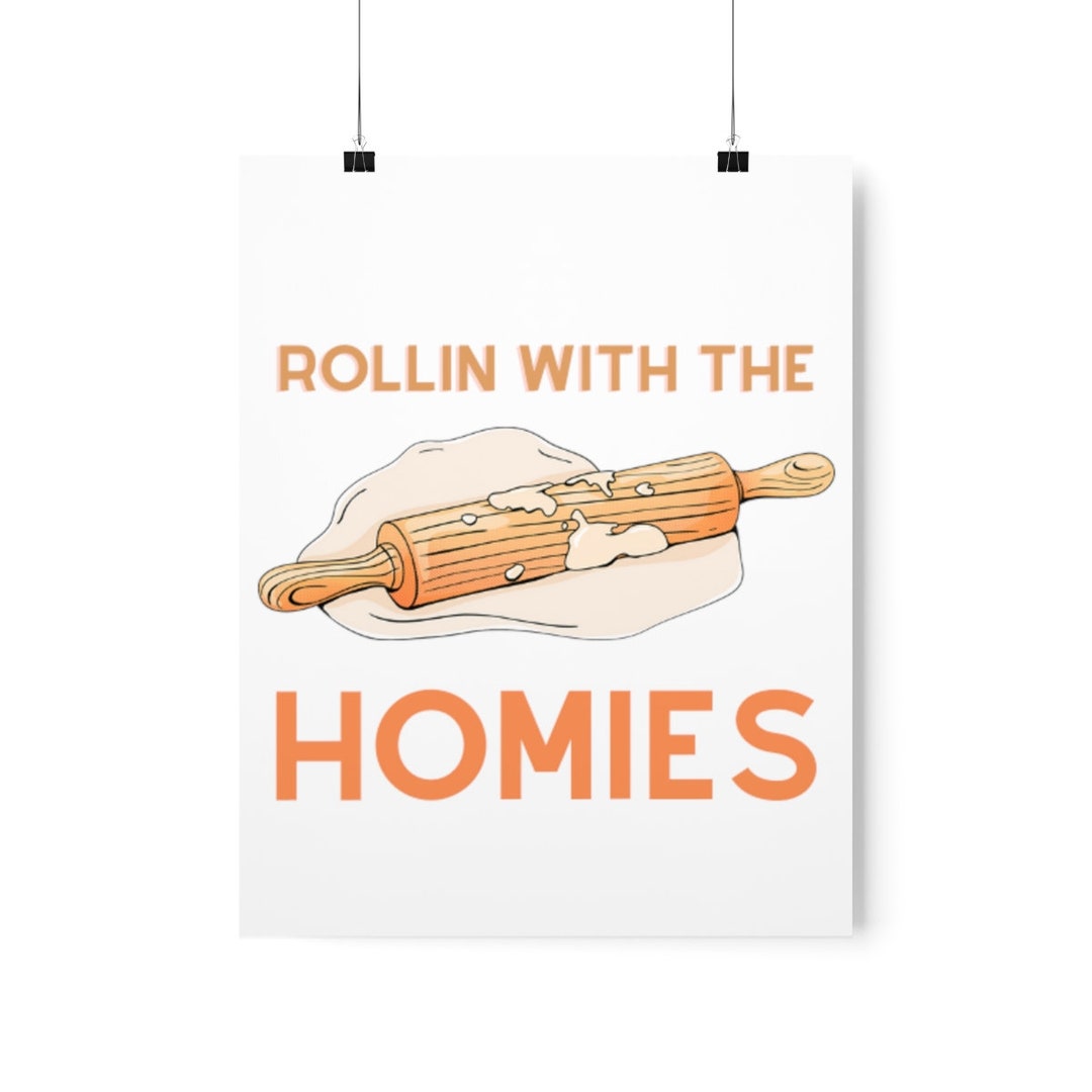 Rollin With the Homies Poster - Etsy