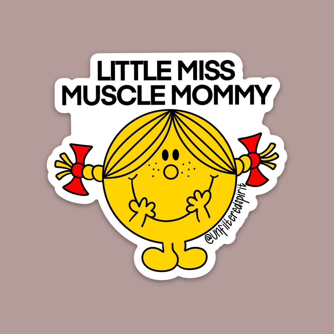 Little Miss Muscle Mommy Sticker, Powerlifter Sticker, Weightlifting ...