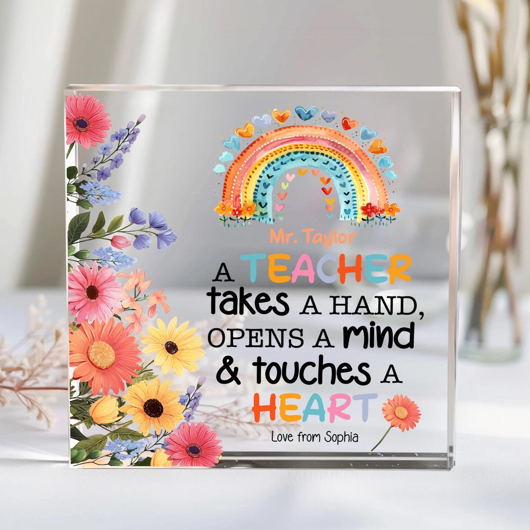 Rainbow Teacher Gift Acrylic Block With Quote and Flowers, Personalized ...