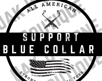 Support Blue Collar Svg - Etsy