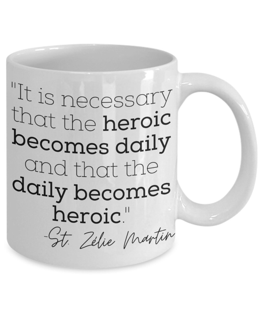 St Zelié Martin 'daily Becomes Heroic' Saints Quotes Catholic Sayings ...