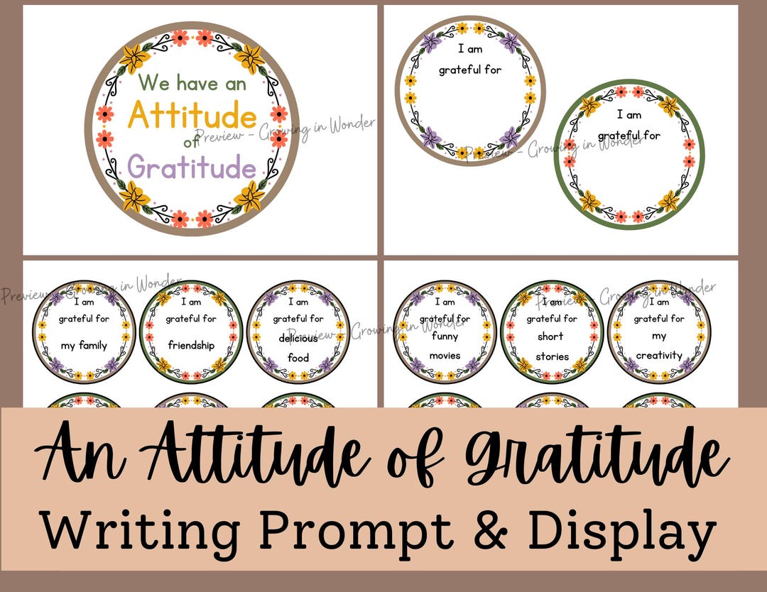 An Attitude of Gratitude Bulletin Board Display, Writing Prompt ...
