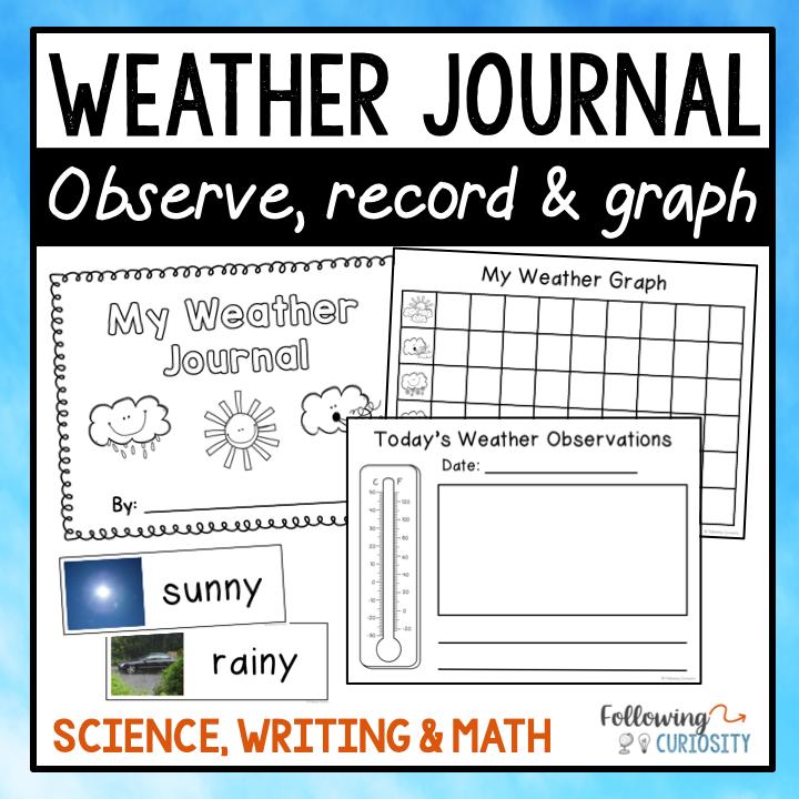 Weather Observation Journal: Observe, Record, and Graph | Kindergarten ...