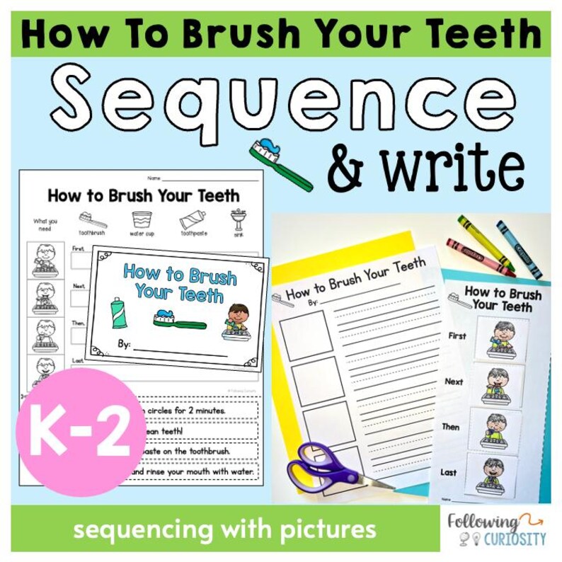 How to Brush Your Teeth Writing and Sequencing Activity With Pictures ...