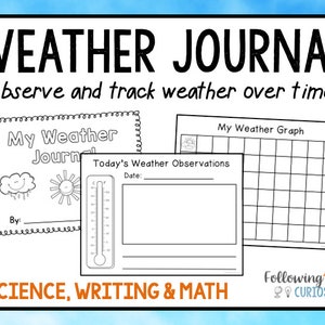 Weather Observation Journal: Observe, Record, and Graph Kindergarten ...