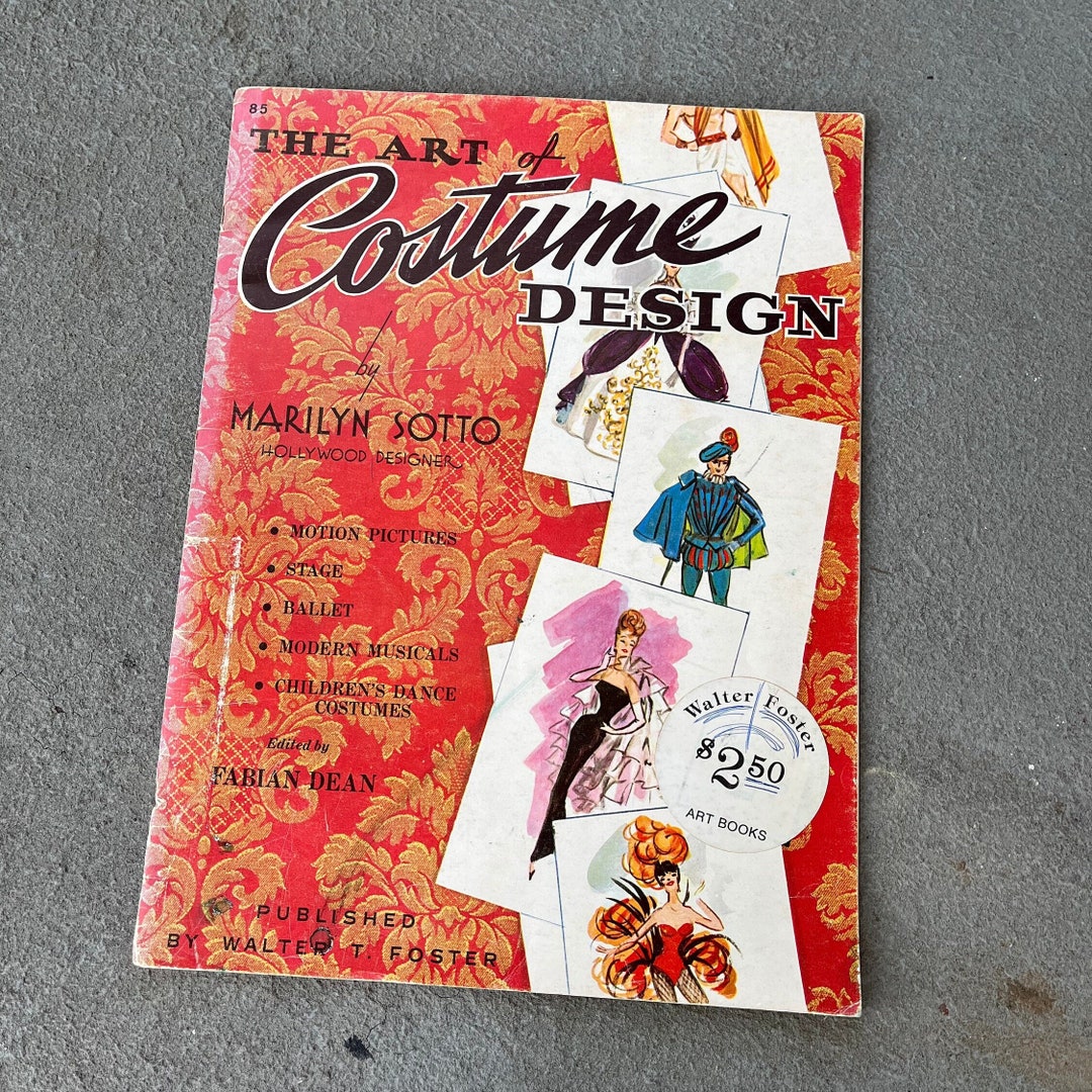 The Art of Costume Design by Marilyn Sotto Vintage Book - Etsy