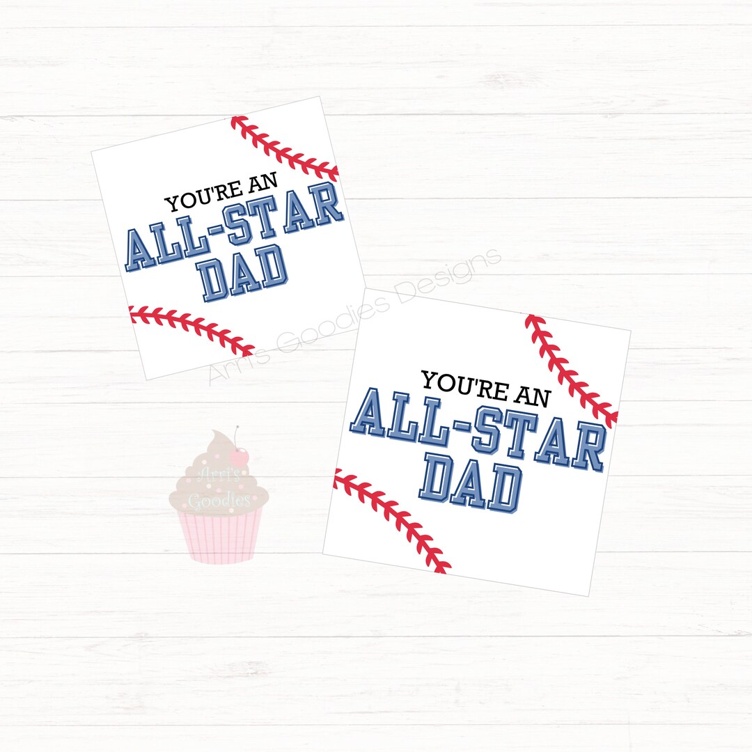 Printable 2' & 2.5" Father's Day Tag - Dad- Baseball Dad- All-star Dad ...