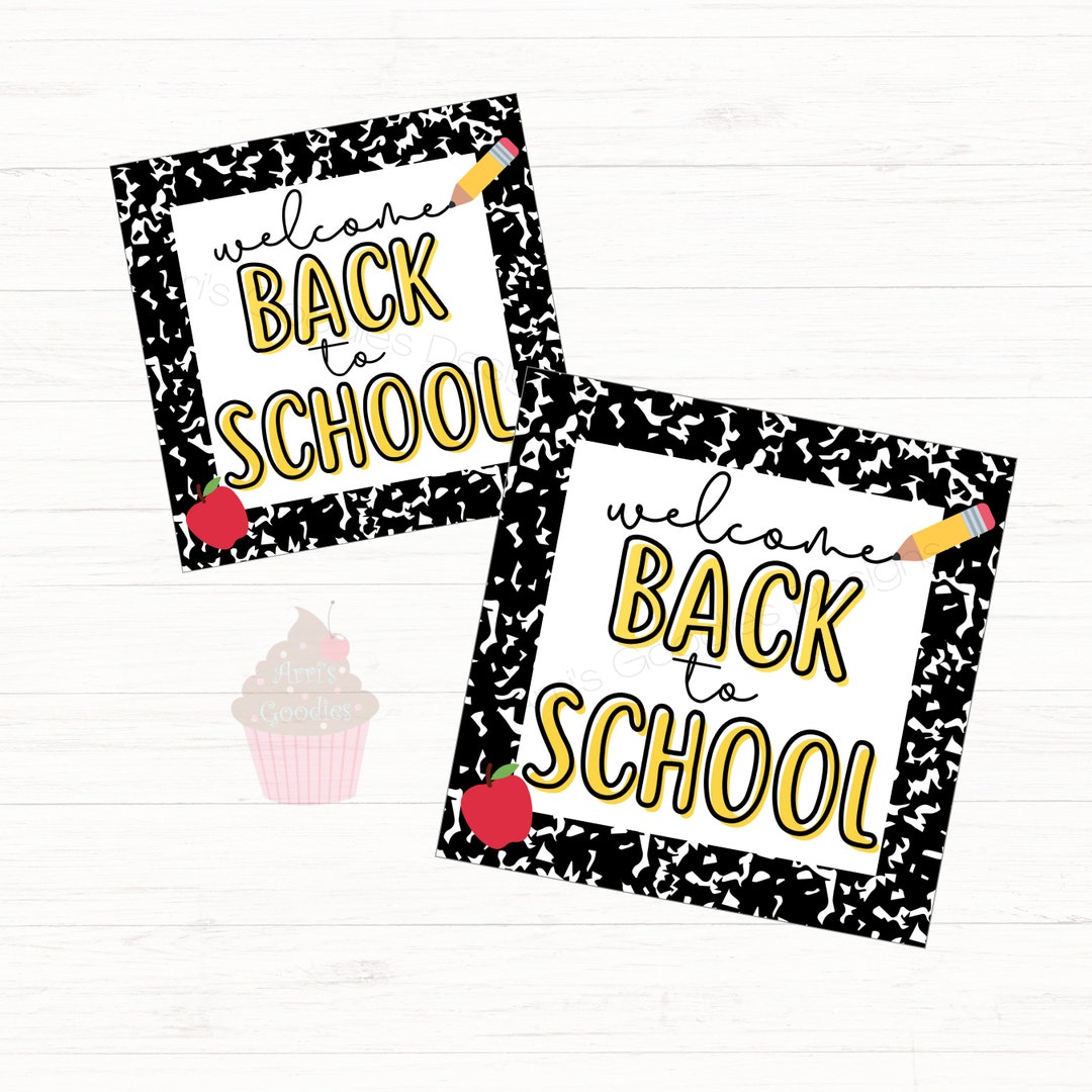 Printable 2" Square Cookie Tag Welcome to School Back- Back to School ...