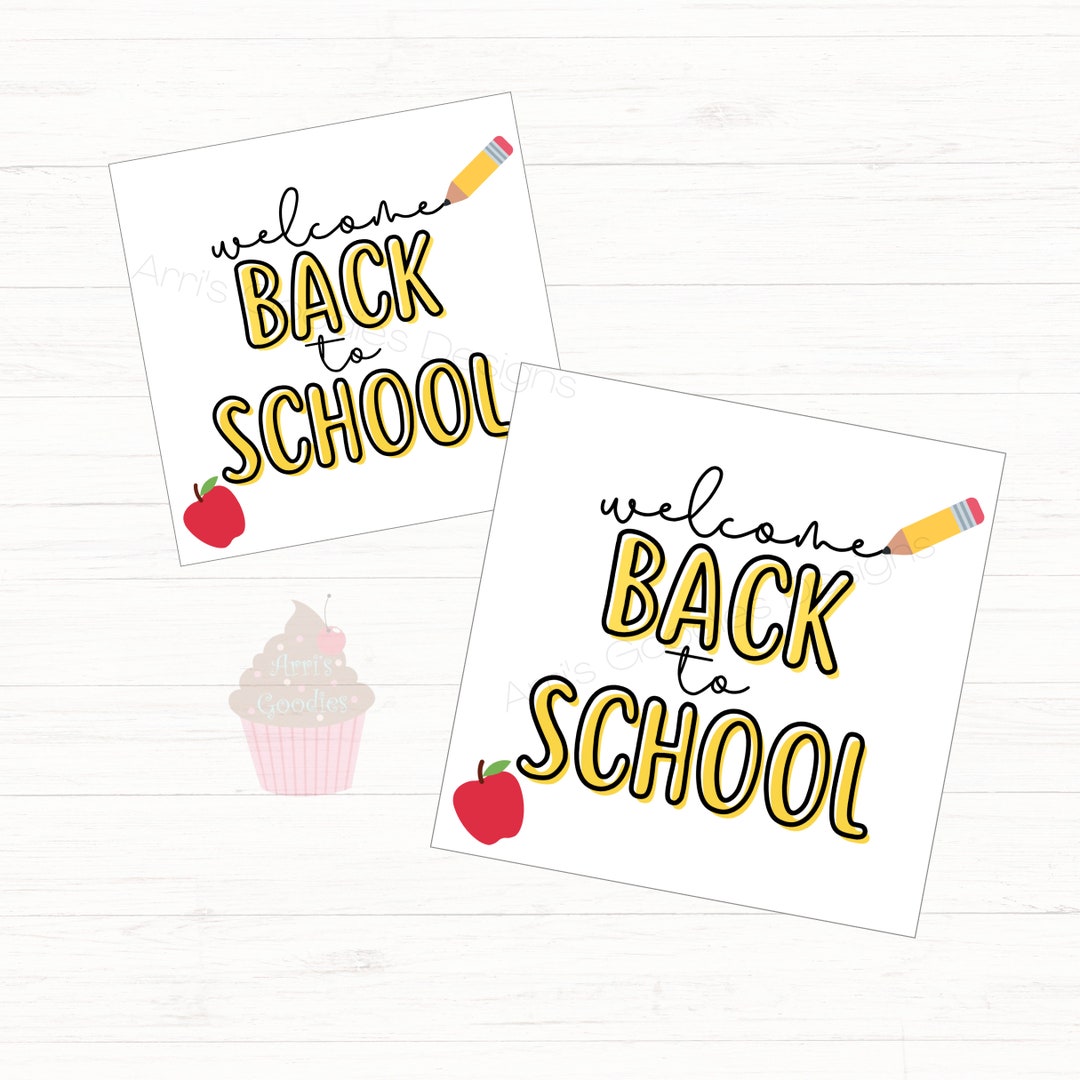 Printable 2" Square Cookie Tag Welcome to School Back- Back to School ...