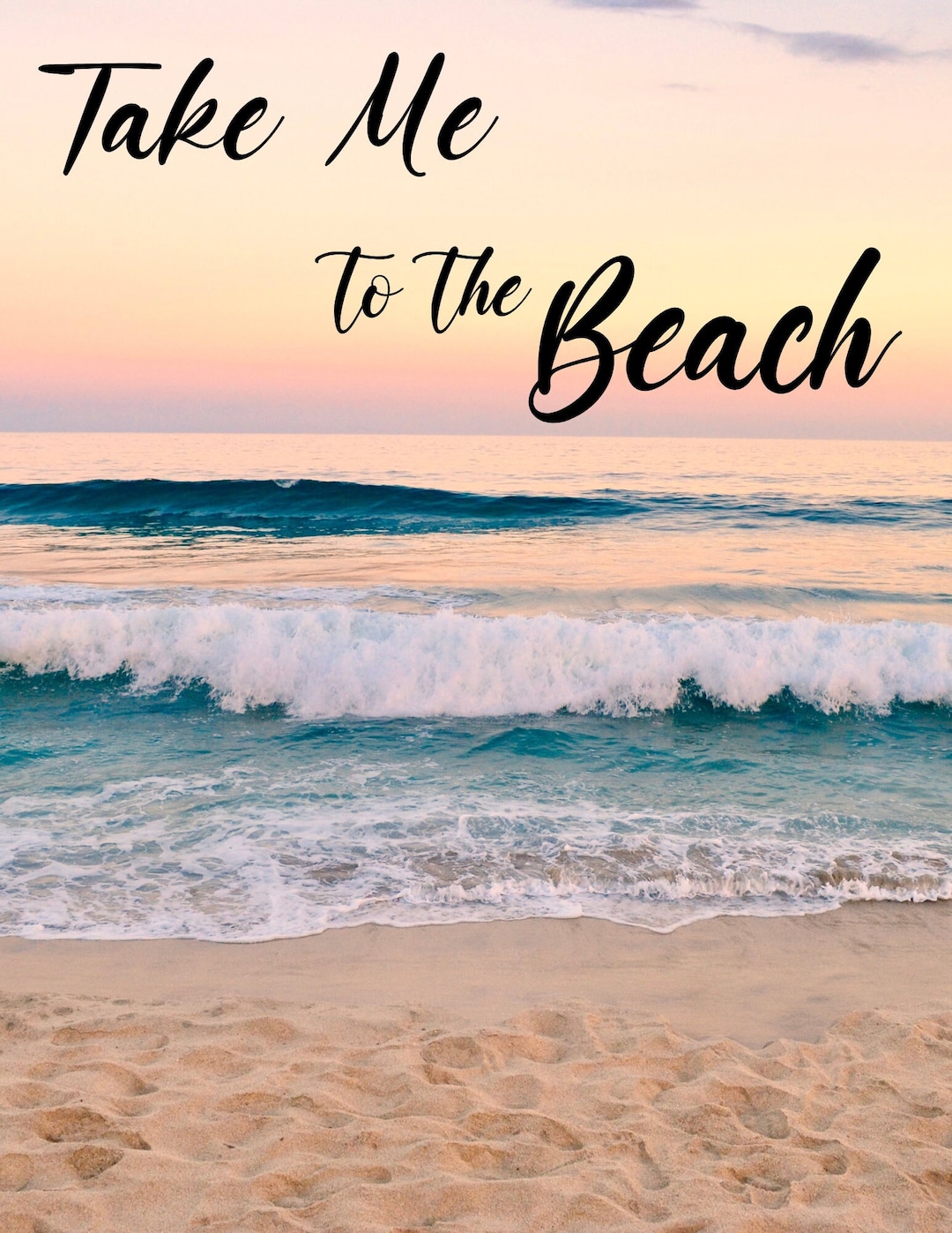 Take Me to the Beach Wall Art, Beach Vibes Quotes, Beach Art Print ...