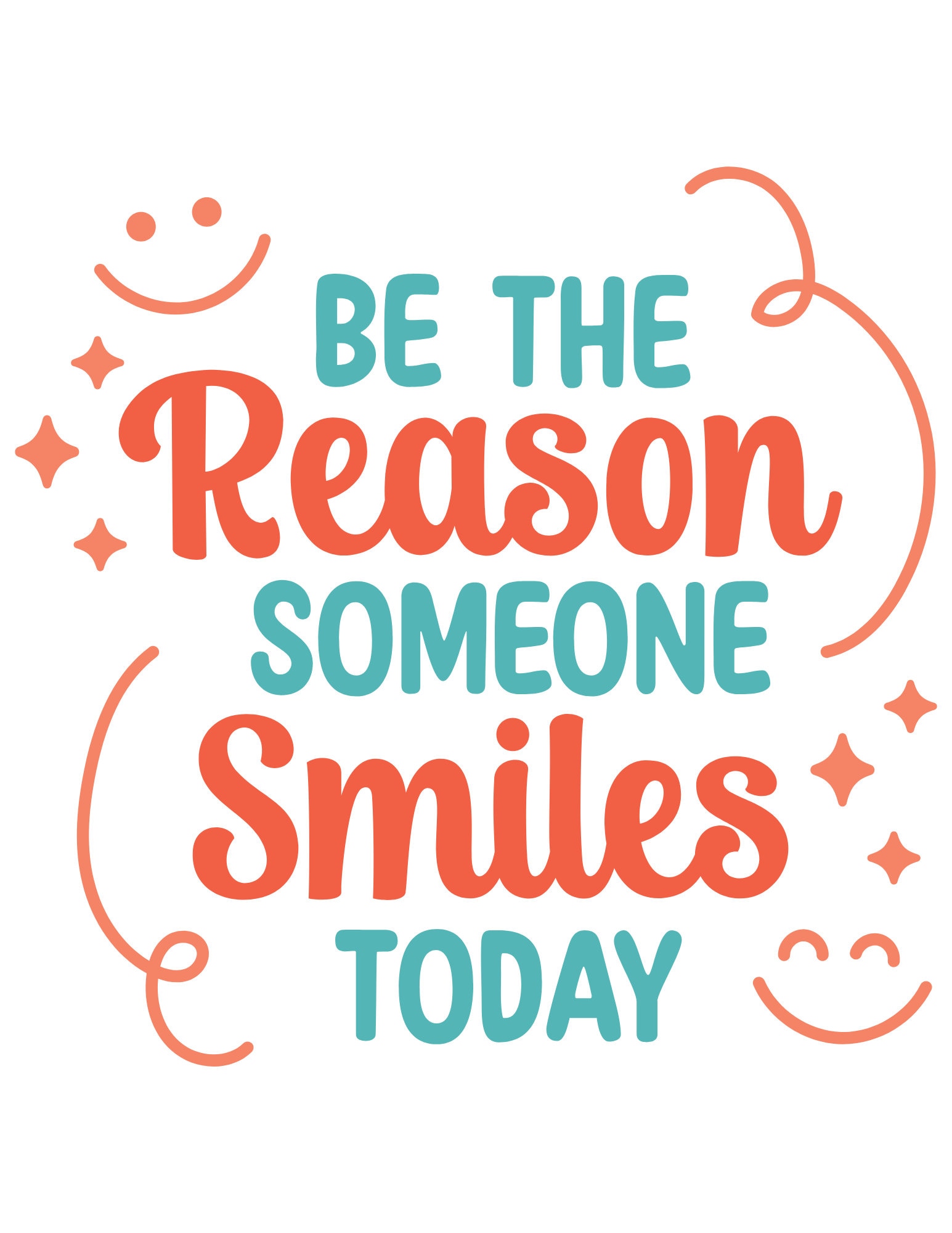 Be the Reason Someone Smiles Today Wall Art, Positive Quotes ...