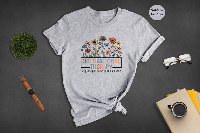 Occupational Therapy Shirt, OT Helping You Grow Your Own Way, Pediatric ...