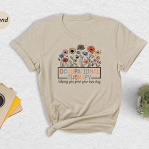 Occupational Therapy Shirt, OT Helping You Grow Your Own Way, Pediatric ...